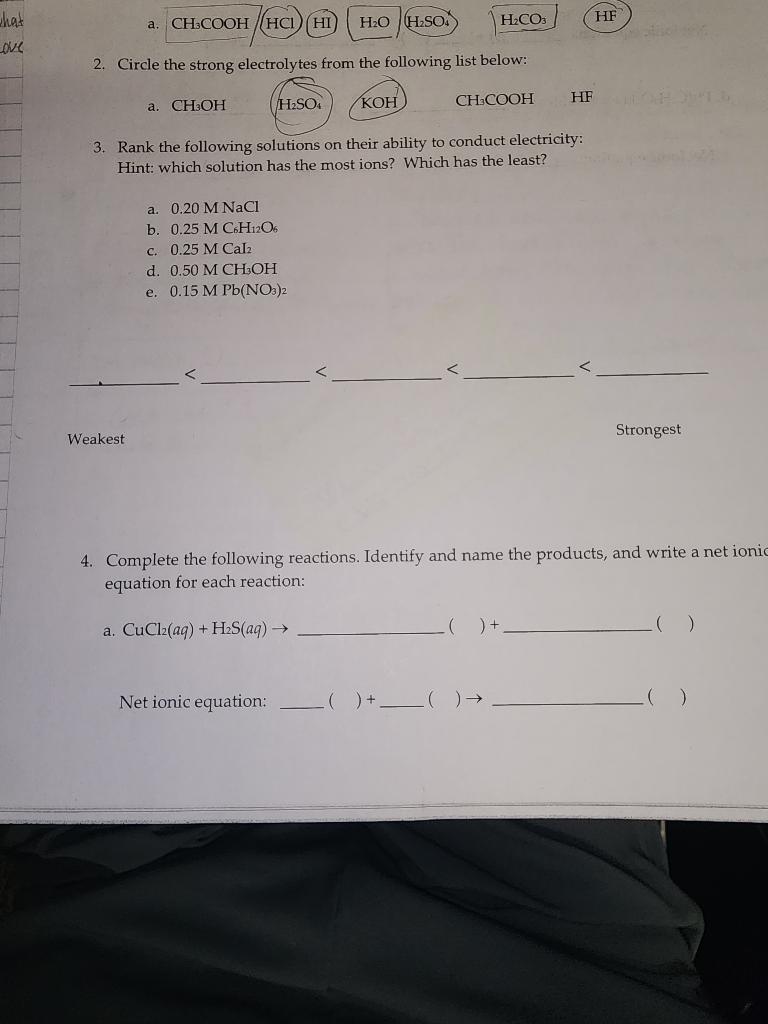 Solved a. CH3COOH/HCl (HI) H2O HSO4 HH2CO3 HF 2. Circle the | Chegg.com