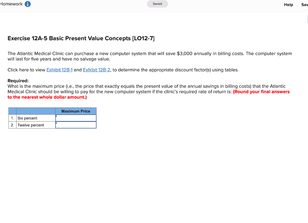 Solved 12: Homework (i Saved Help Exercise 12A-6 Basic | Chegg.com
