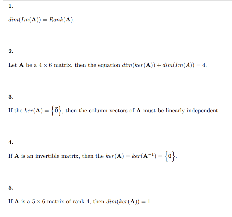Solved dim(Im(A))=Rank(A) 5. Let A be a 4×6 matrix, then the | Chegg.com