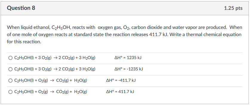 Solved When liquid ethanol, C2H5OH, reacts with oxygen gas, | Chegg.com