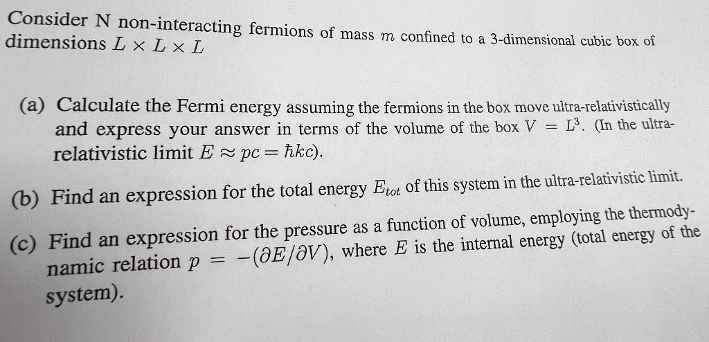 Solved Consider N non-interacting fermions of mass m | Chegg.com
