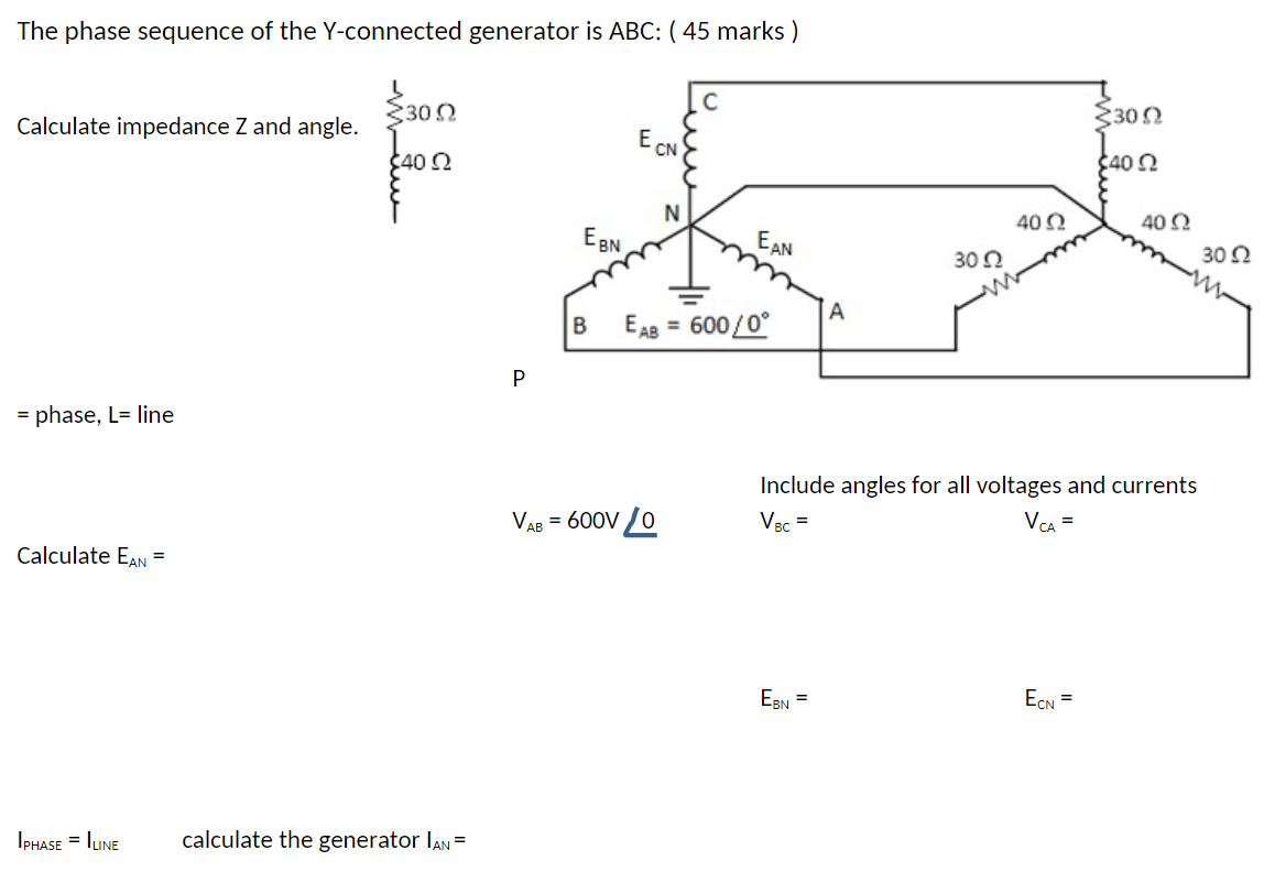 Solved The phase sequence of the Y-connected generator is | Chegg.com