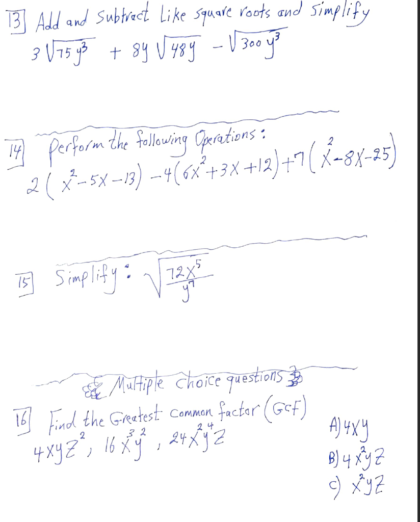 Solved 13] Add and subtract like square roots and simplify | Chegg.com