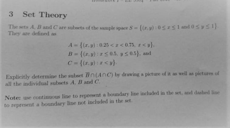 Solved 3. Set Theory The sets A, B and C are subsets of the | Chegg.com