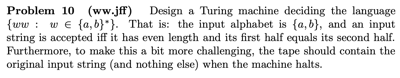 Problem 10 (ww.jff Design a Turing machine deciding | Chegg.com