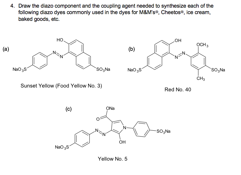 Solved 4. Draw the diazo component and the coupling agent | Chegg.com