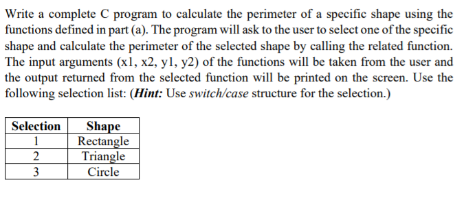 Solved Write a complete C program to calculate the perimeter | Chegg.com