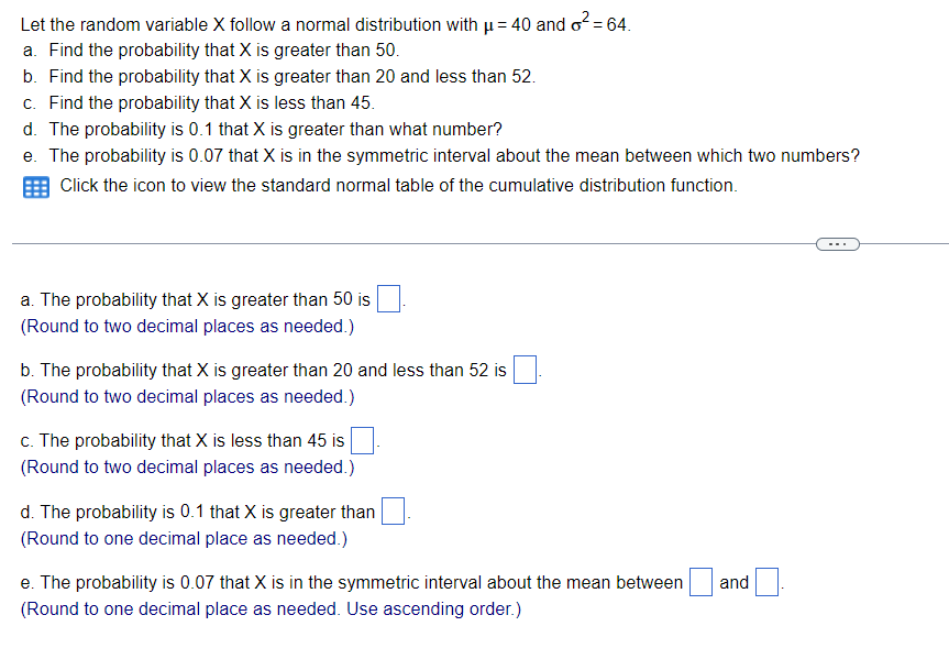 Solved Let the random variable X follow a normal | Chegg.com