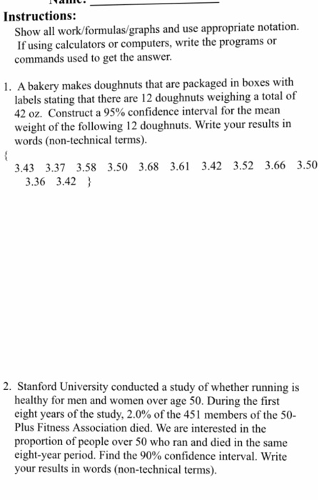 Solved Instructions:/formulas/graphs and use appropriate | Chegg.com