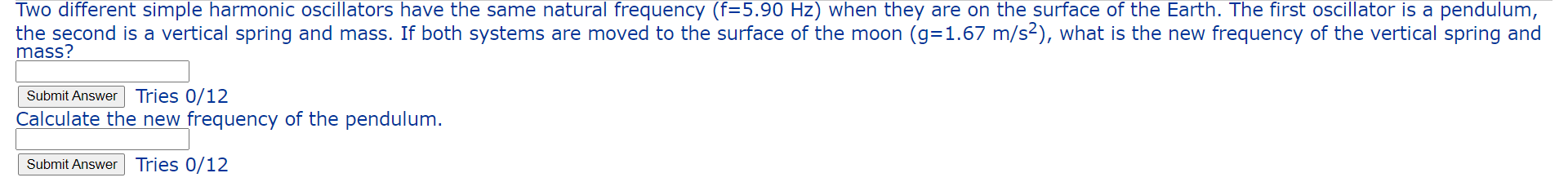 Solved Two different simple harmonic oscillators have the | Chegg.com