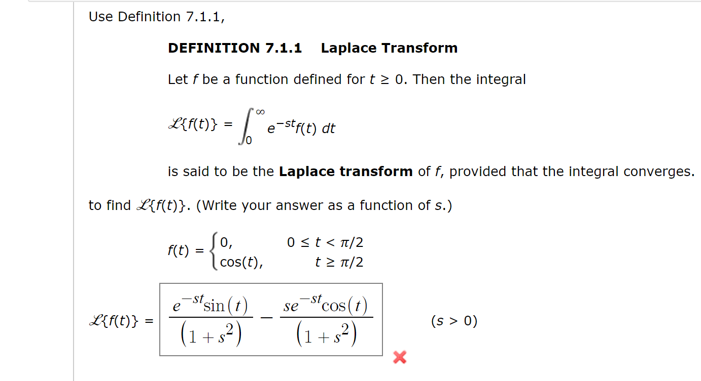 Solved Use Definition 7.1.1, DEFINITION 7.1.1 Laplace | Chegg.com