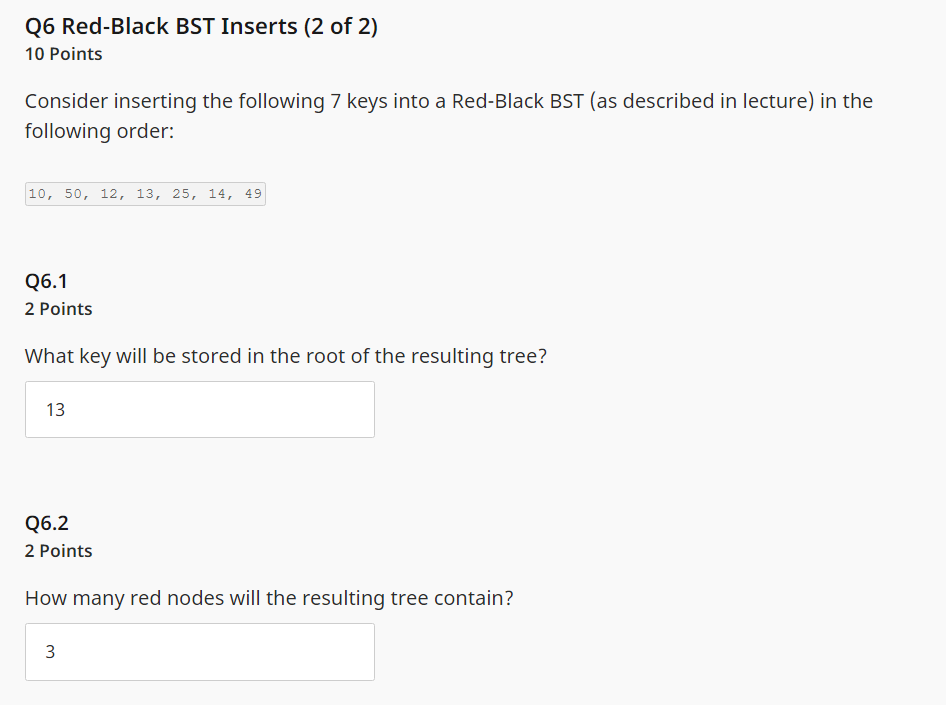 Solved Q6 Red-Black BST Inserts ( 2 of 2 ) 10 Points | Chegg.com