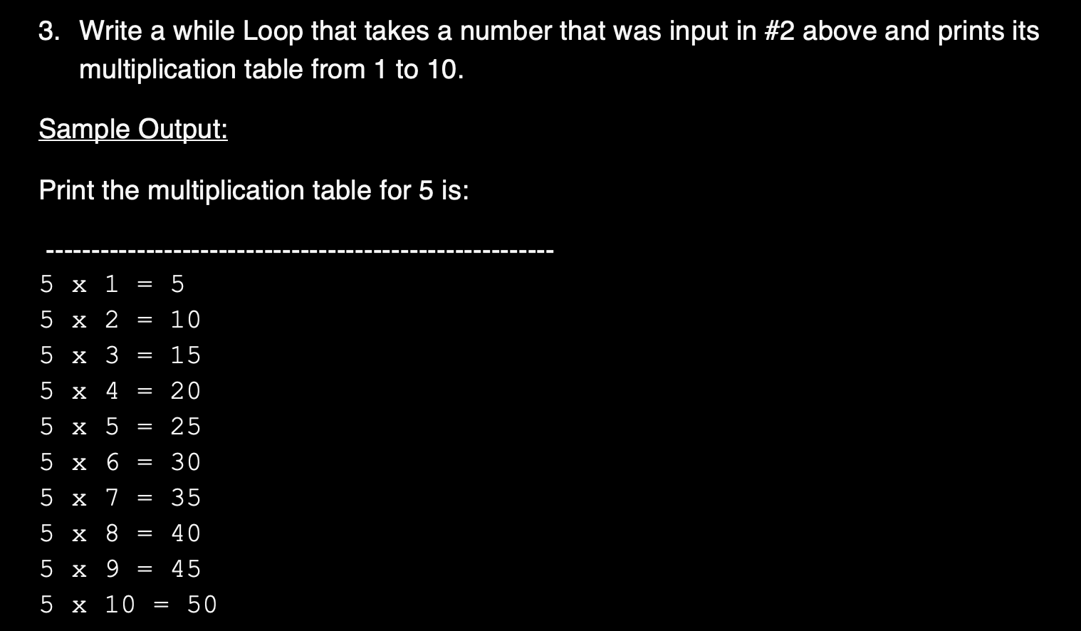 Solved 3. Write a while Loop that takes a number that was | Chegg.com