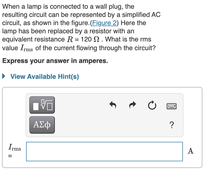 Solved When a lamp is connected to a wall plug, the | Chegg.com