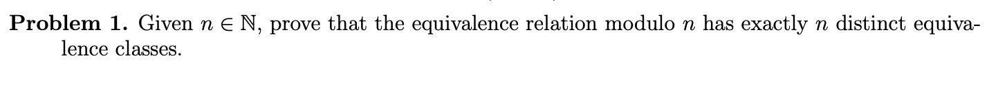 Solved Problem 1. Given n∈N, prove that the equivalence | Chegg.com