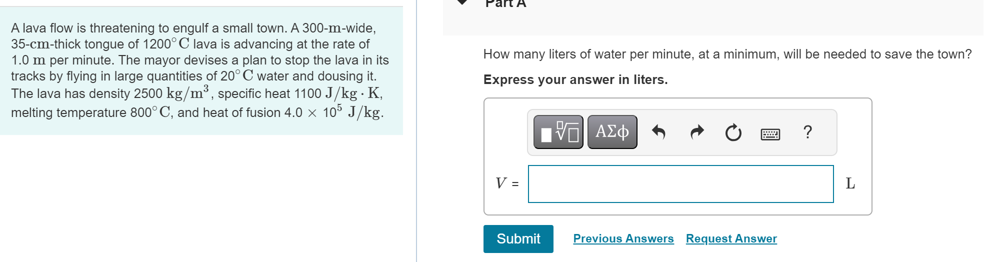 Solved A lava flow is threatening to engulf a small town. A | Chegg.com
