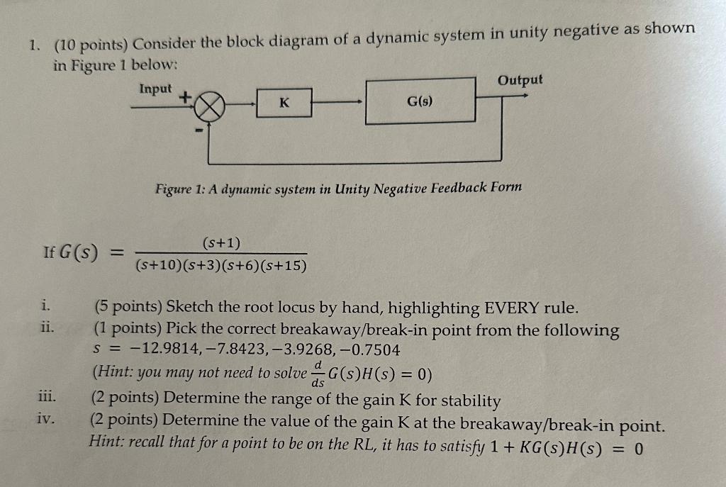 Solved 1. (10 points) Consider the block diagram of a | Chegg.com