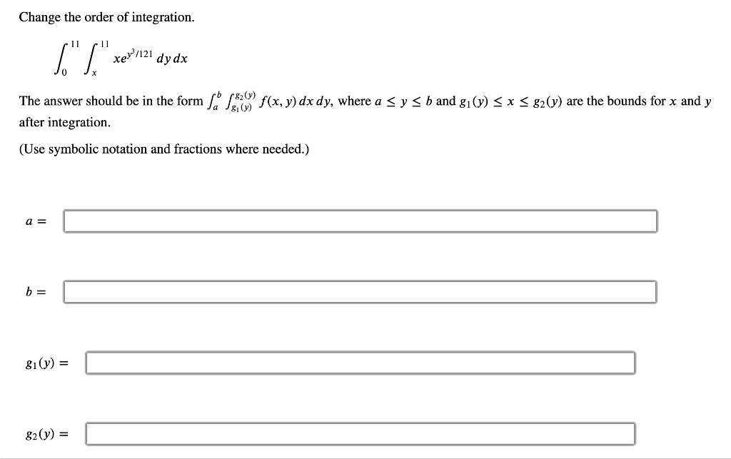 Solved Change the order of integration. | Chegg.com