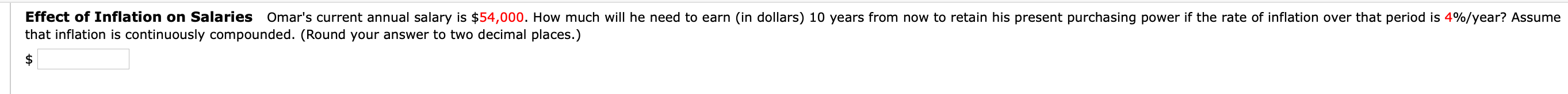 Solved that inflation is continuously compounded. (Round | Chegg.com