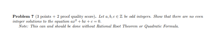 Solved Problem 7 (3 ﻿points +2 ﻿proof quality score). ﻿Let | Chegg.com