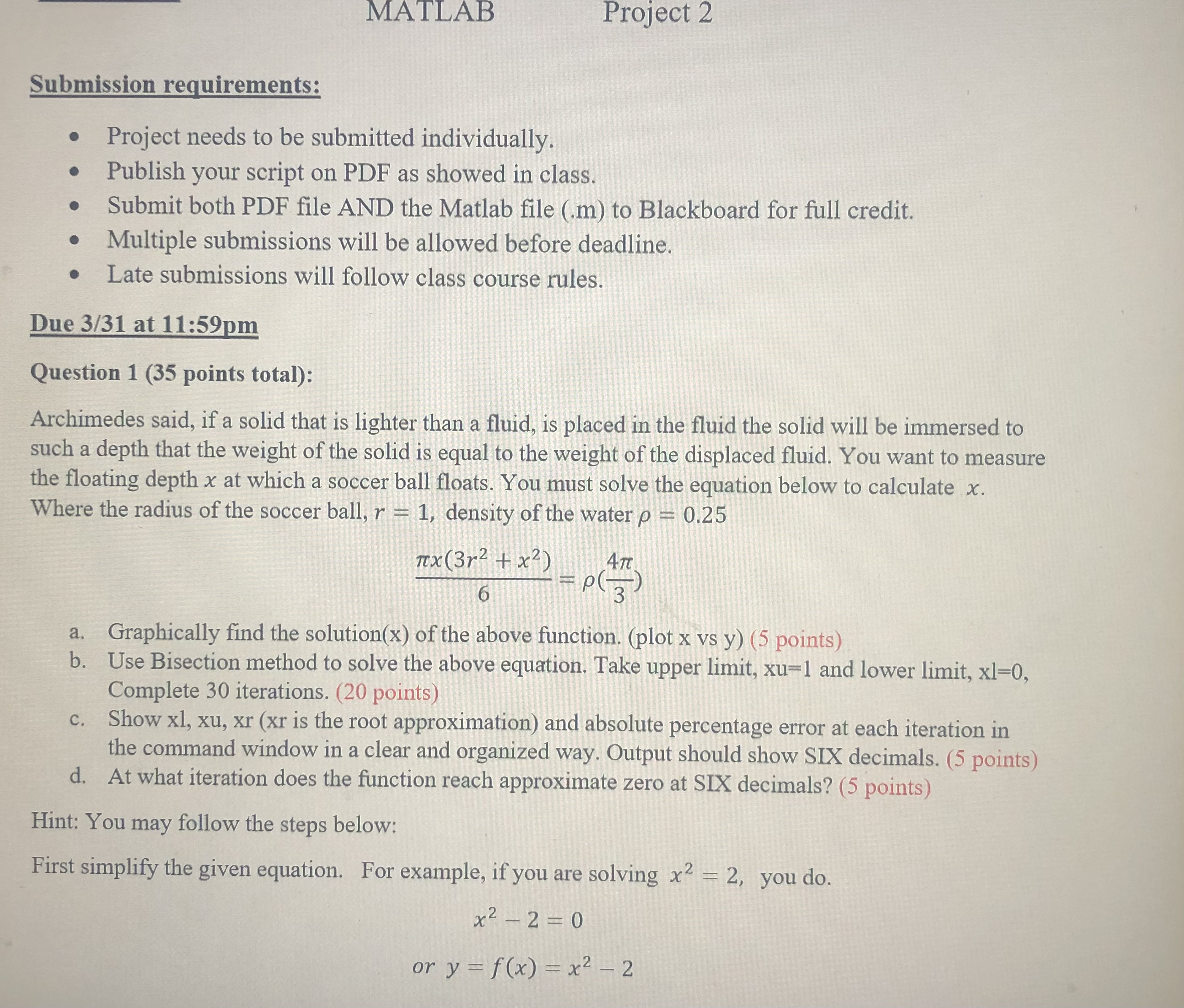 Submission requirements: - Project needs to be | Chegg.com