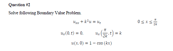 Solved Question #2 Solve following Boundary Value Problem | Chegg.com