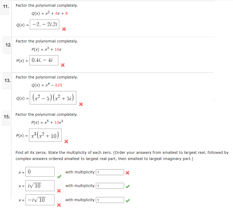 Solved 11. Factor the polynomial completely. Q(x) = x2 = x2 | Chegg.com