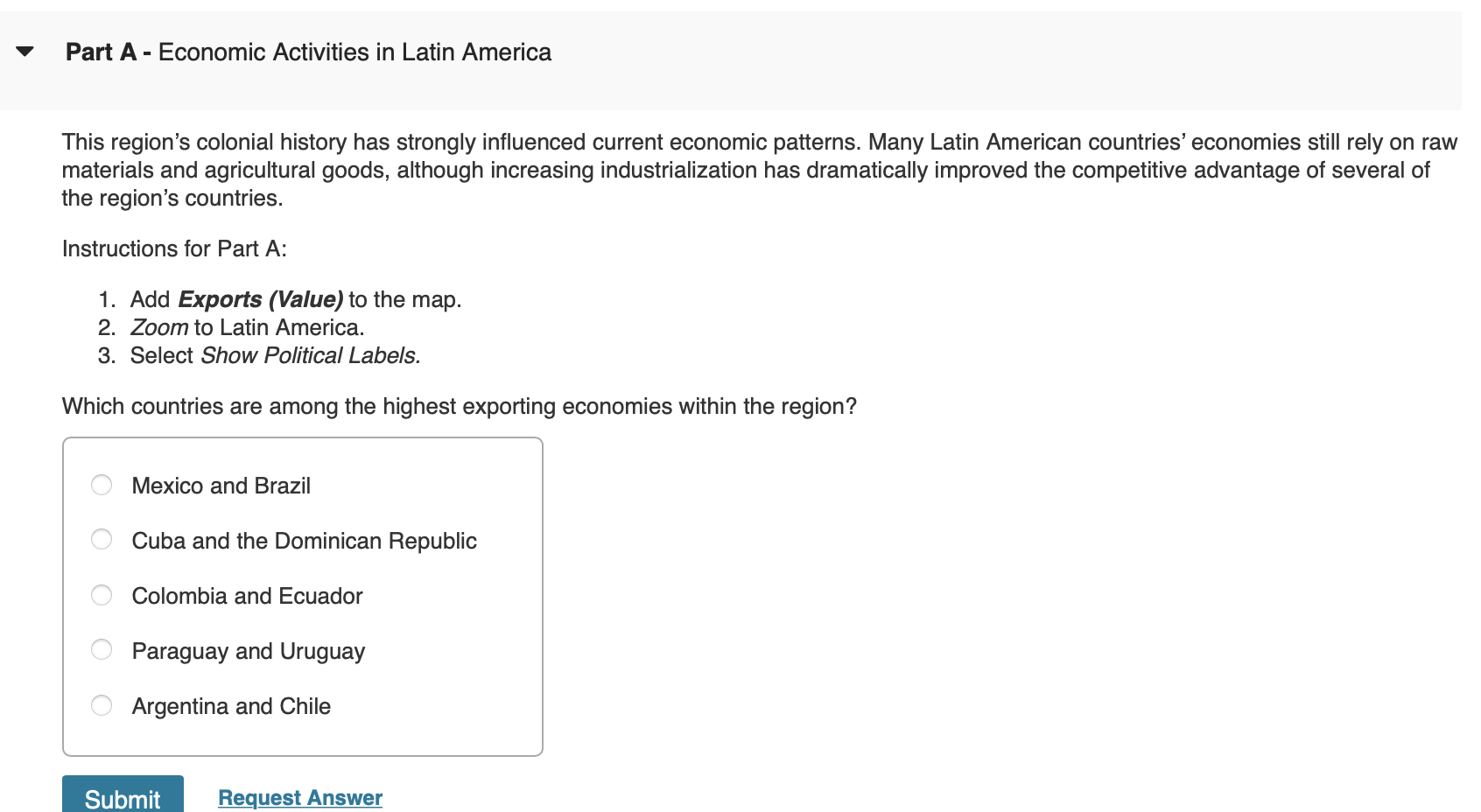 Solved Part A - Economic Activities in Latin America This | Chegg.com