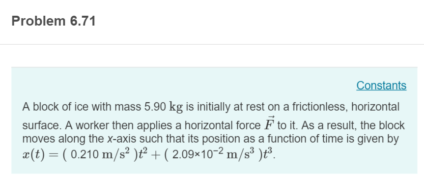 Solved Problem 6.71 Constants A block of ice with mass 5.90 | Chegg.com