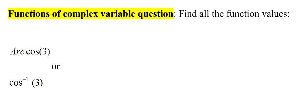 Solved Functions of complex variable question: Find all the | Chegg.com