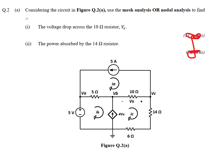 Solved Q.2 (a) Considering the circuit in Figure Q.2(a), use | Chegg.com