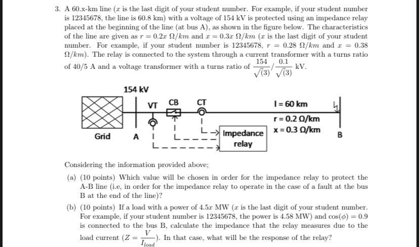 Solved 3. A 60.x−km line ( x is the last digit of your | Chegg.com