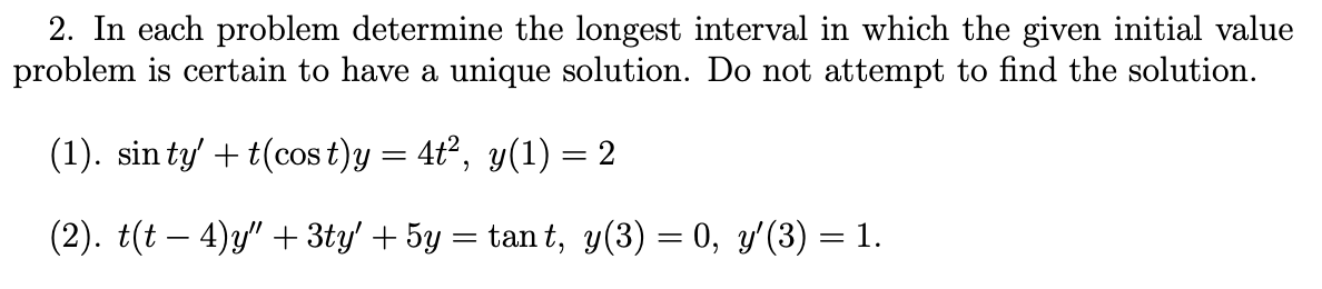 Solved In each problem determine the longest interval in | Chegg.com