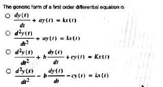 Solved The generic form of a first order differential | Chegg.com