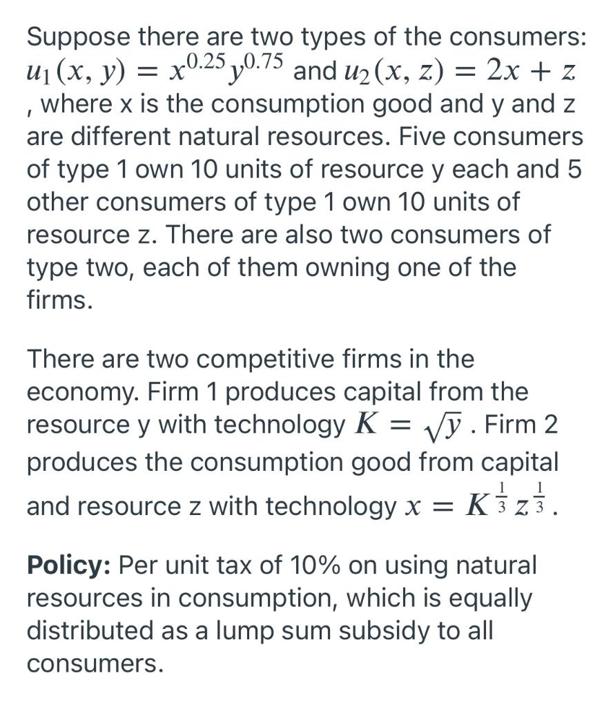 Solved 1.Solve problems of each economic agent and formulate | Chegg.com