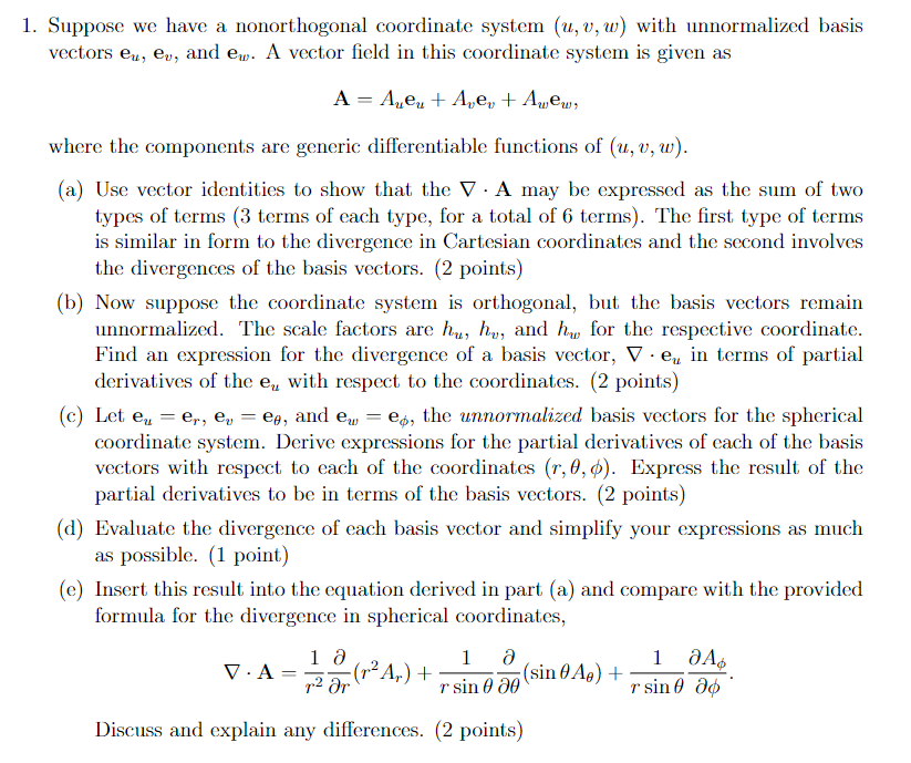 1. Suppose we have a nonorthogonal coordinate system | Chegg.com