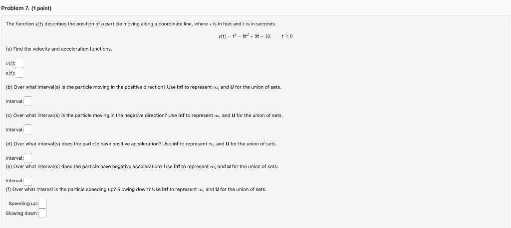 Solved The Function S T Describes The Position Of A