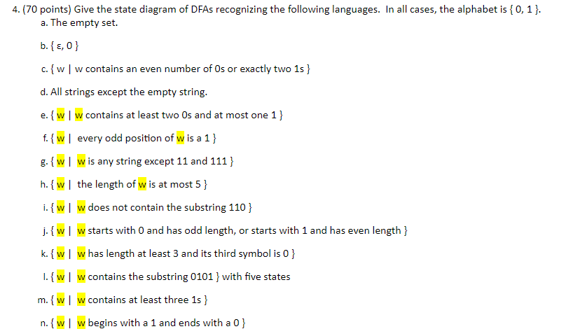 Solved 4.(70 points) Give the state diagram of DFAs | Chegg.com