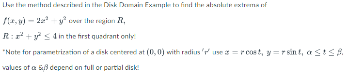 Solved Use the method described in the Disk Domain Example | Chegg.com