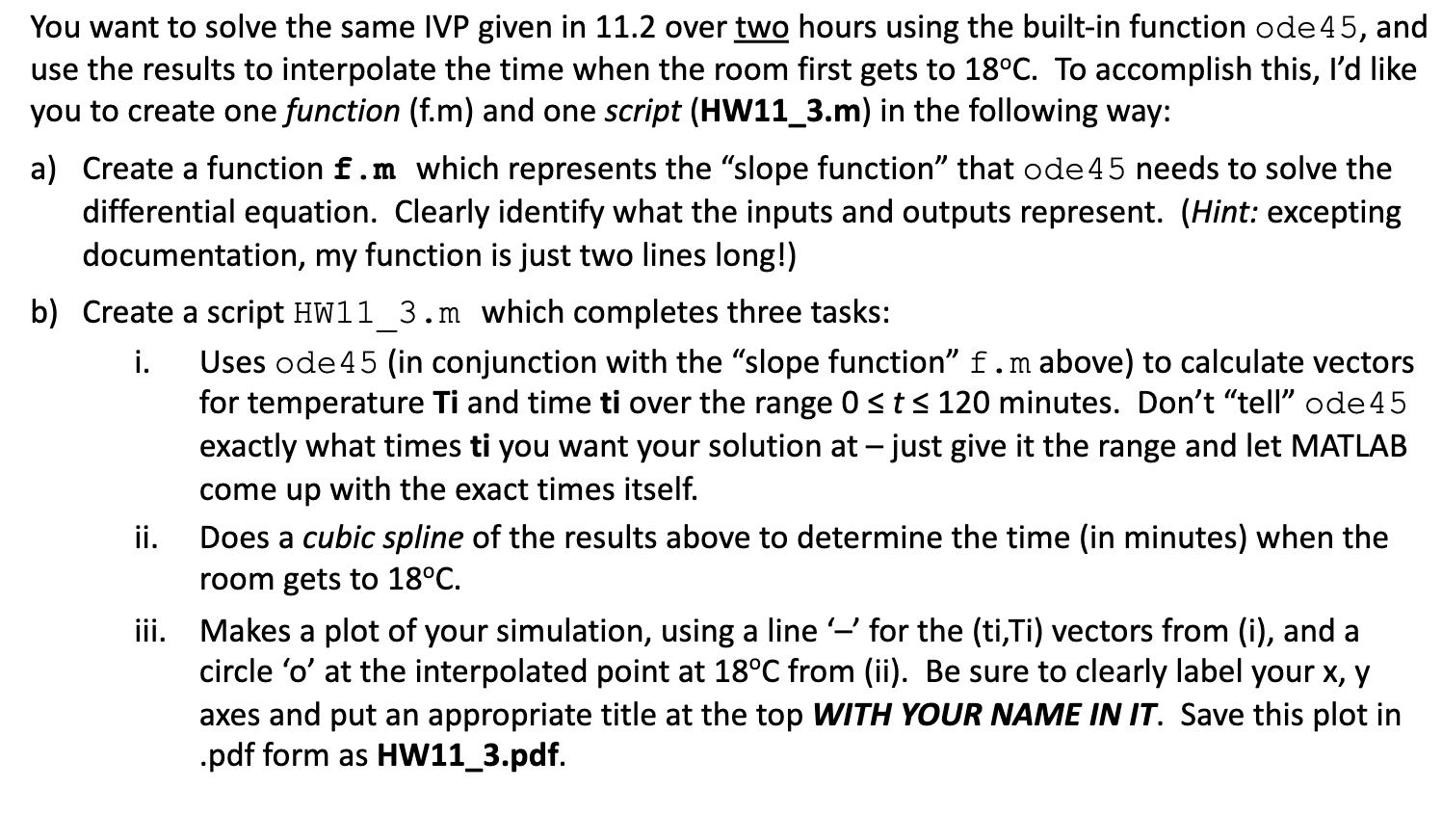 Solved You want to solve the same IVP given in 11.2 over two | Chegg.com