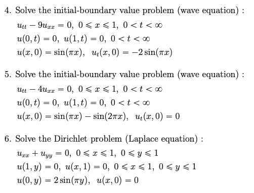 Solved 4. Solve the initial-boundary value problem (wave | Chegg.com