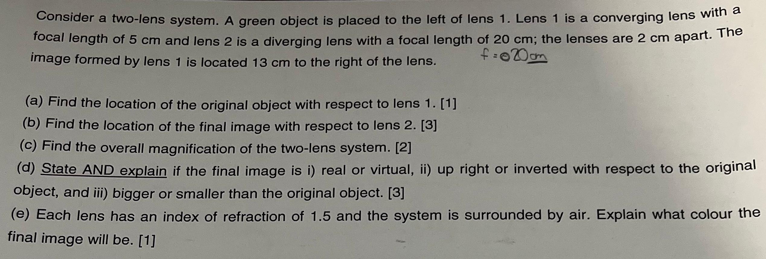 Solved Consider a two-lens system. A green object is placed | Chegg.com