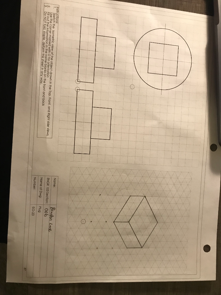 Solved Isometric drawing step-by-step help needed What I | Chegg.com