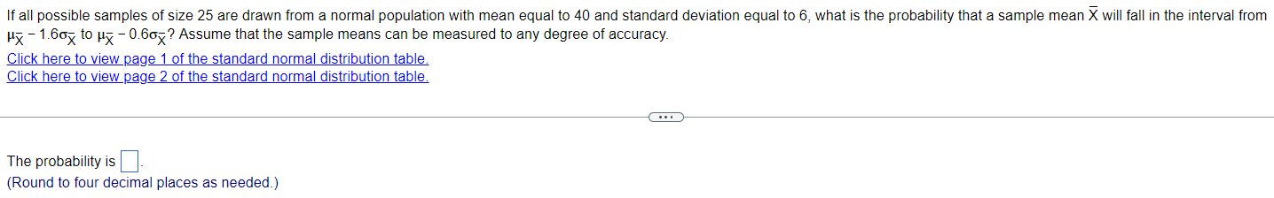 Solved If all possible samples of size 25 are drawn from a | Chegg.com