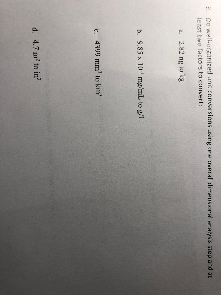 Solved 3 Do well-organized unit conversions using one | Chegg.com