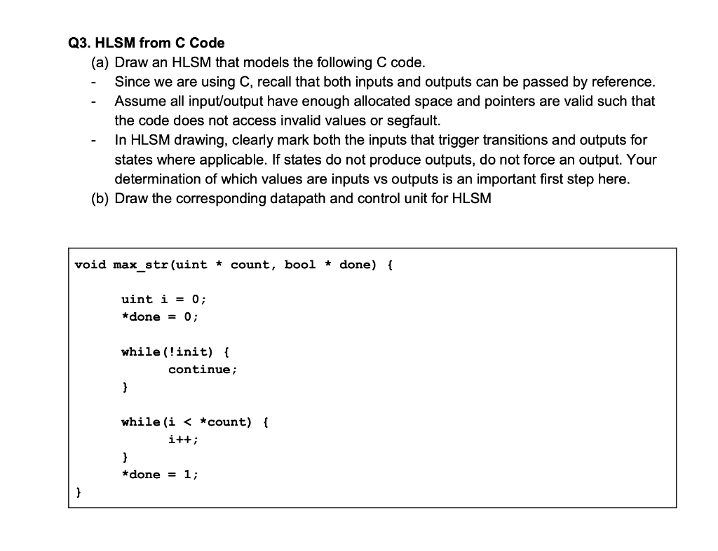 Q3. HLSM from C Code (a) Draw an HLSM that models the | Chegg.com