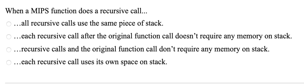 Solved When A Mips Function Does A Recursive Call A 2994