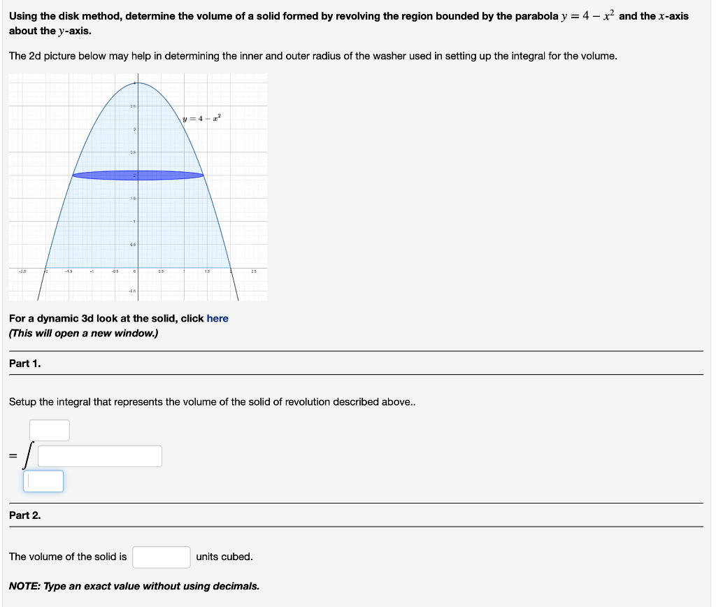 Solved Using the disk method, determine the volume of a | Chegg.com Solved Using the disk method, determine the volume of a | Chegg.com