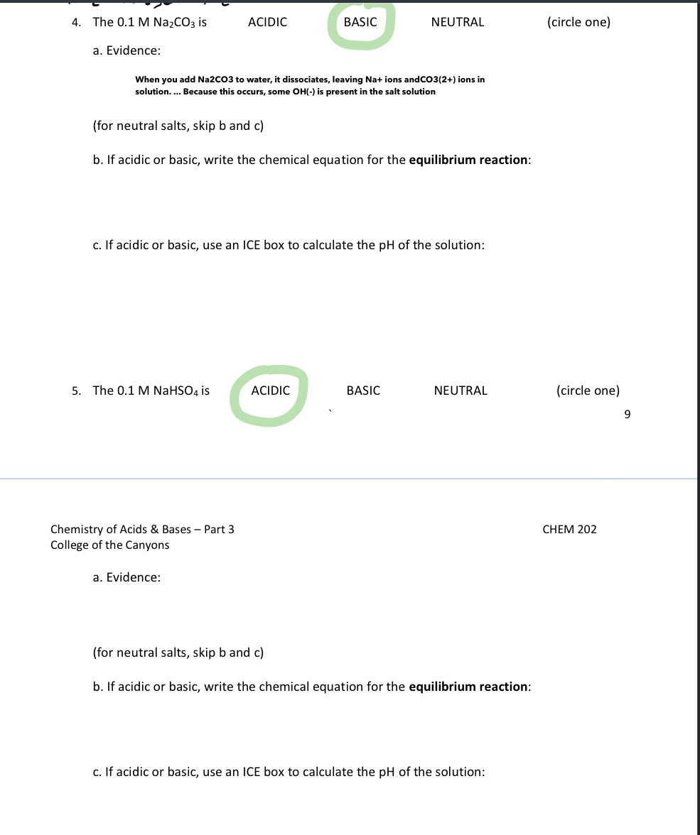 Solved 4. The 0.1 M Na2CO3 is ACIDIC BASIC NEUTRAL (circle | Chegg.com