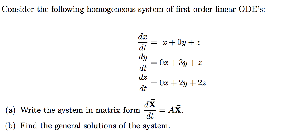 Solved Consider the following homogeneous system of | Chegg.com